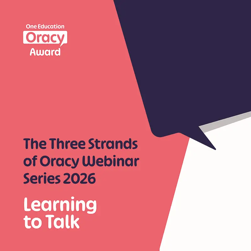 The Three Strands of Oracy - Learning to talk | One Education